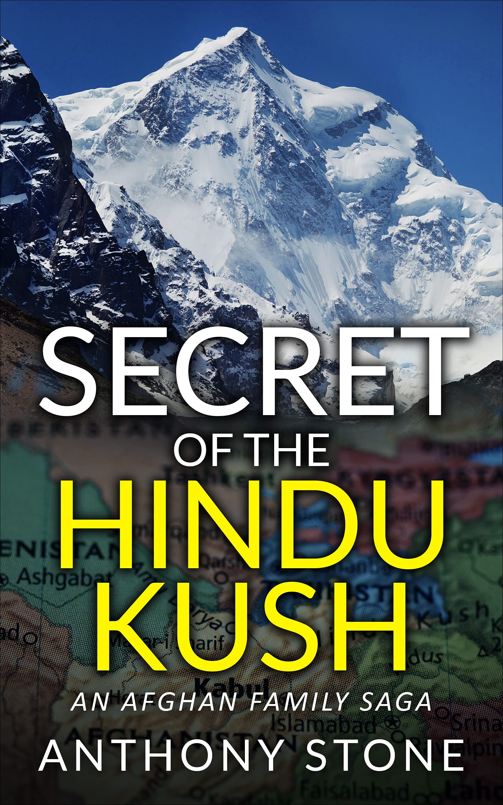 Secret of the Hindu Kush by Anthony Stone | Goodreads