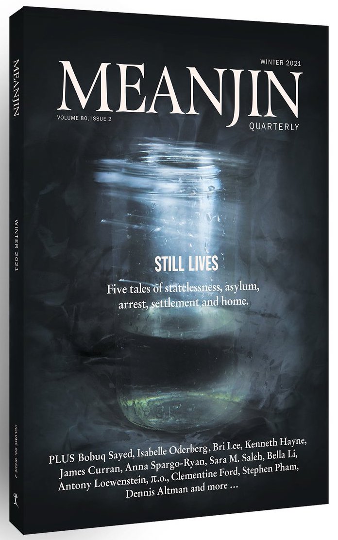 Meanjin 2021 Vol 80 No 2 Winter by Jonathan Green | Goodreads