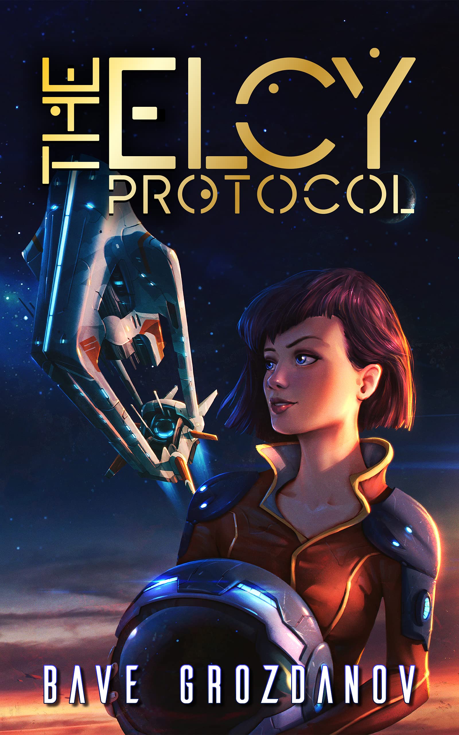 The Elcy Protocol by Bave Grozdanov | Goodreads