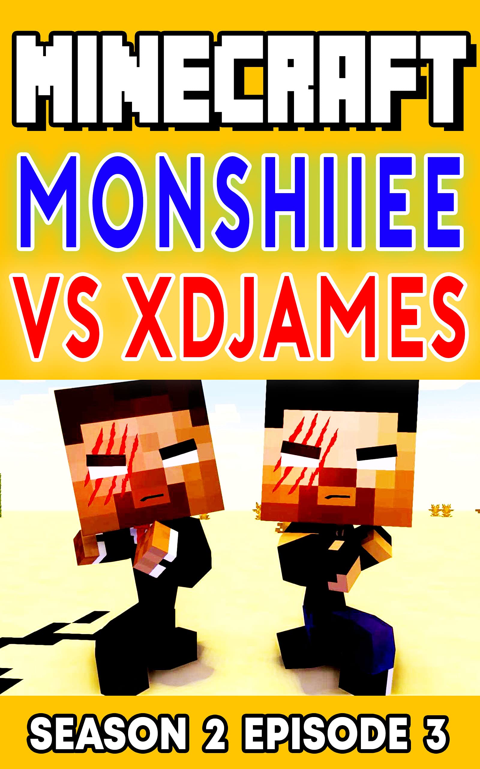 Minecraft Comic Book: Monshiee Vs XDJames Season 2 Episode 3 by Laurent ...