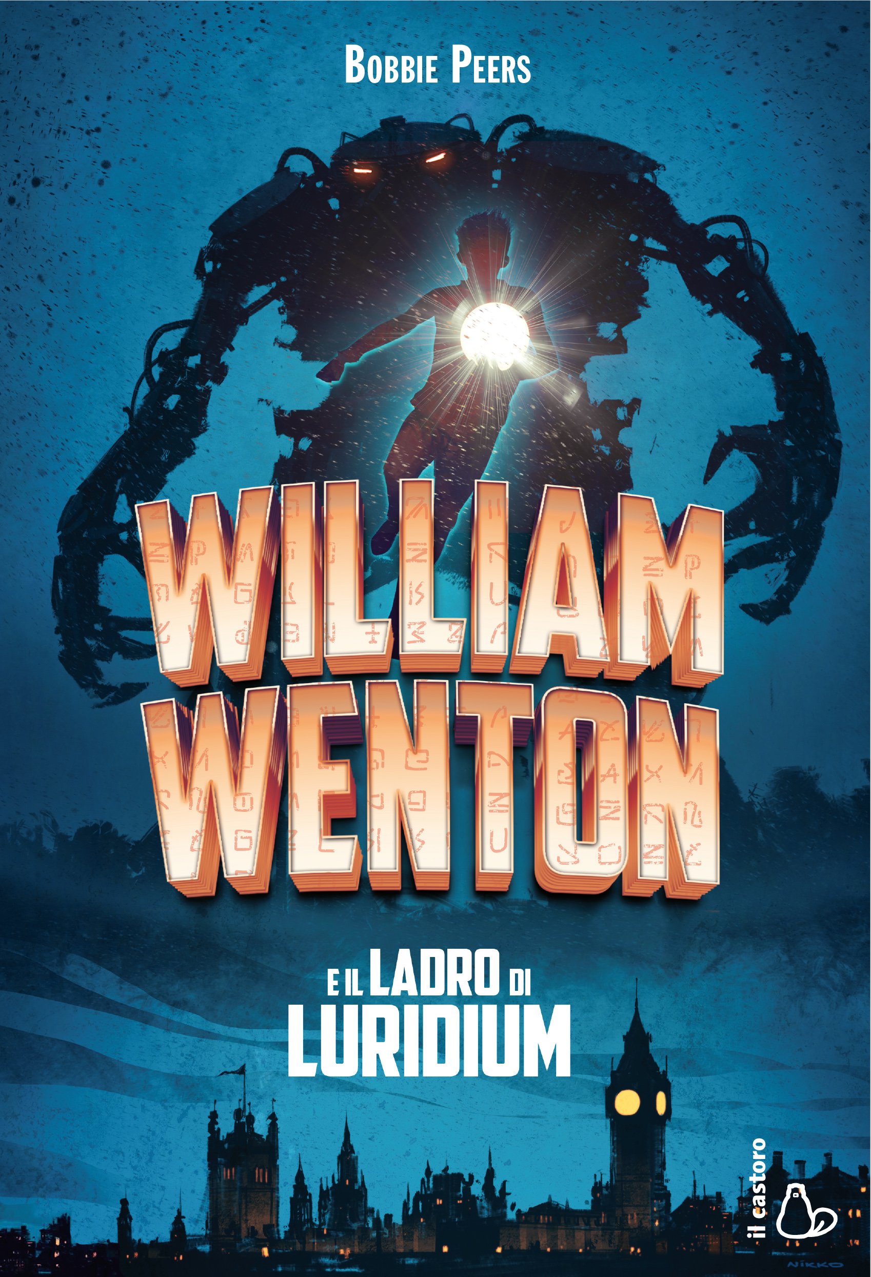 William Wenton e il ladro di Luridium by Bobbie Peers | Goodreads