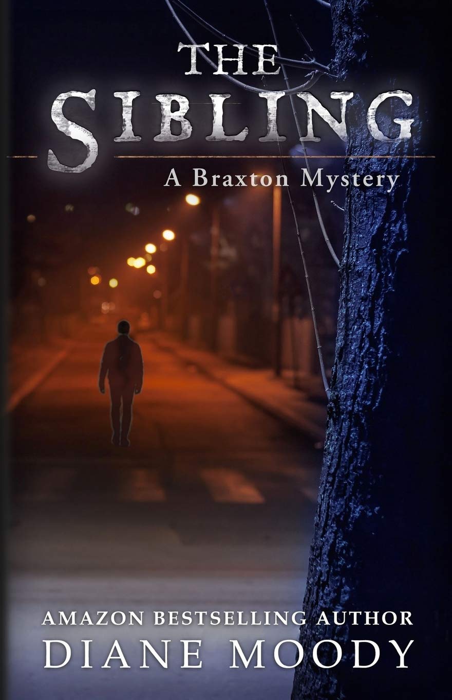 The Sibling (The Braxton Mysteries) by Diane Moody | Goodreads