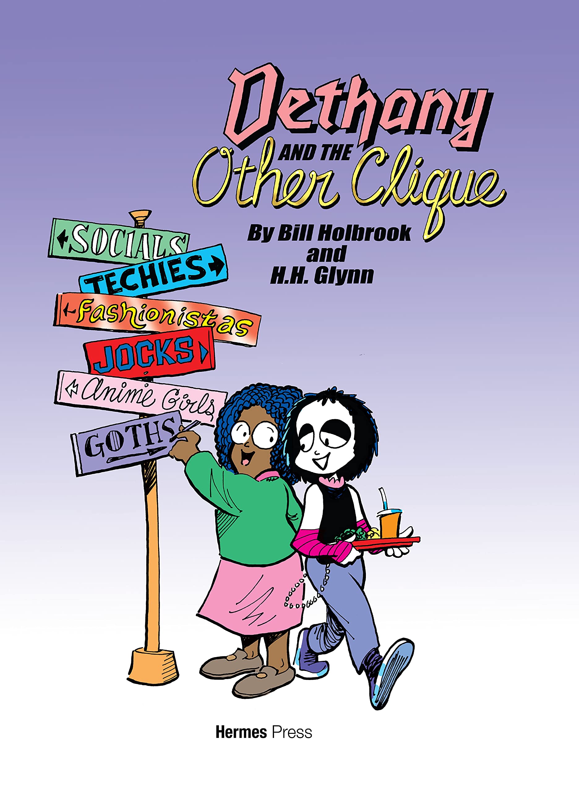 Dethany and the Other Clique by Bill Holbrook | Goodreads