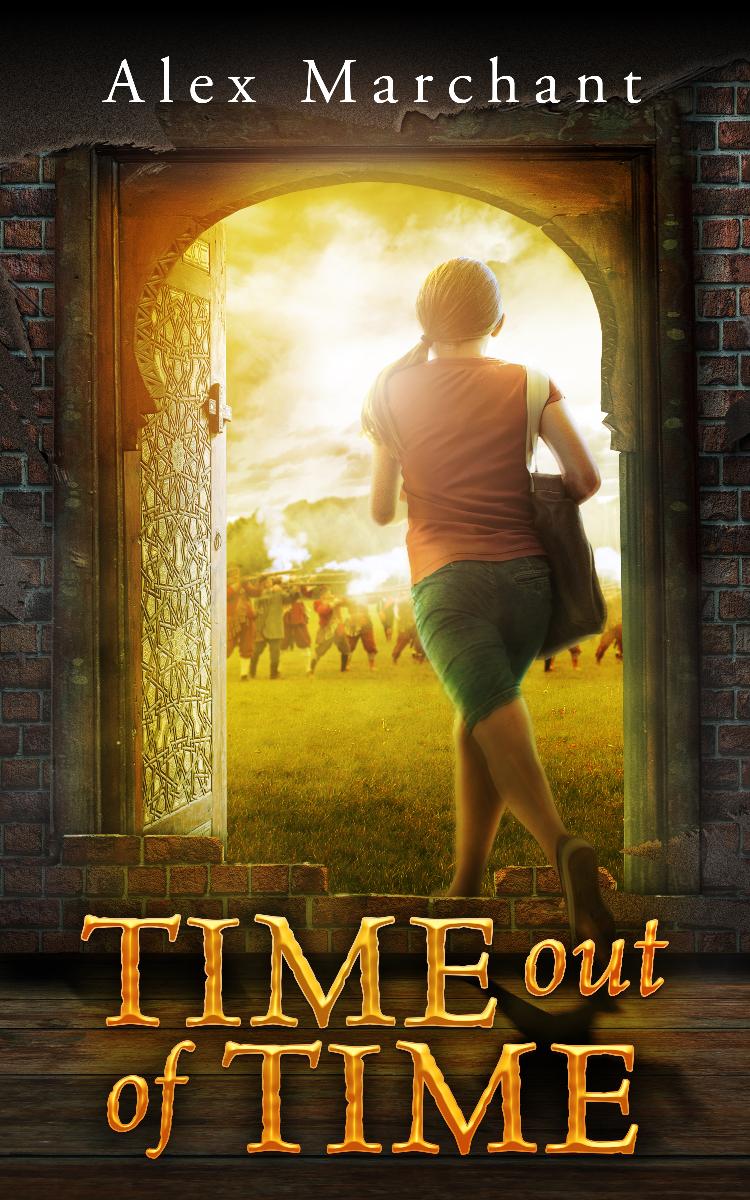 Time out of Time by Alex Marchant | Goodreads