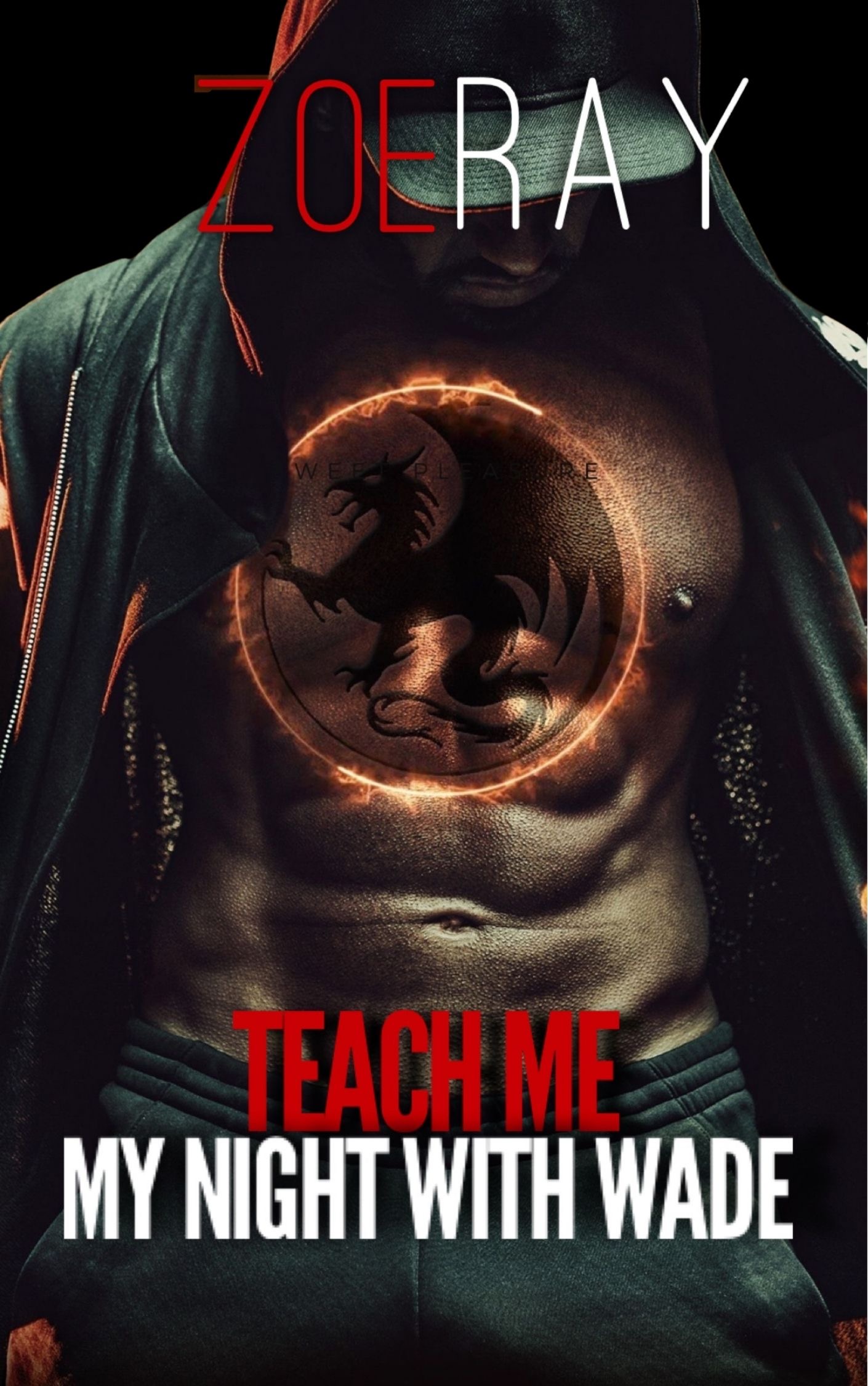 Teach Me: My Night With Wade by Zoe Ray | Goodreads