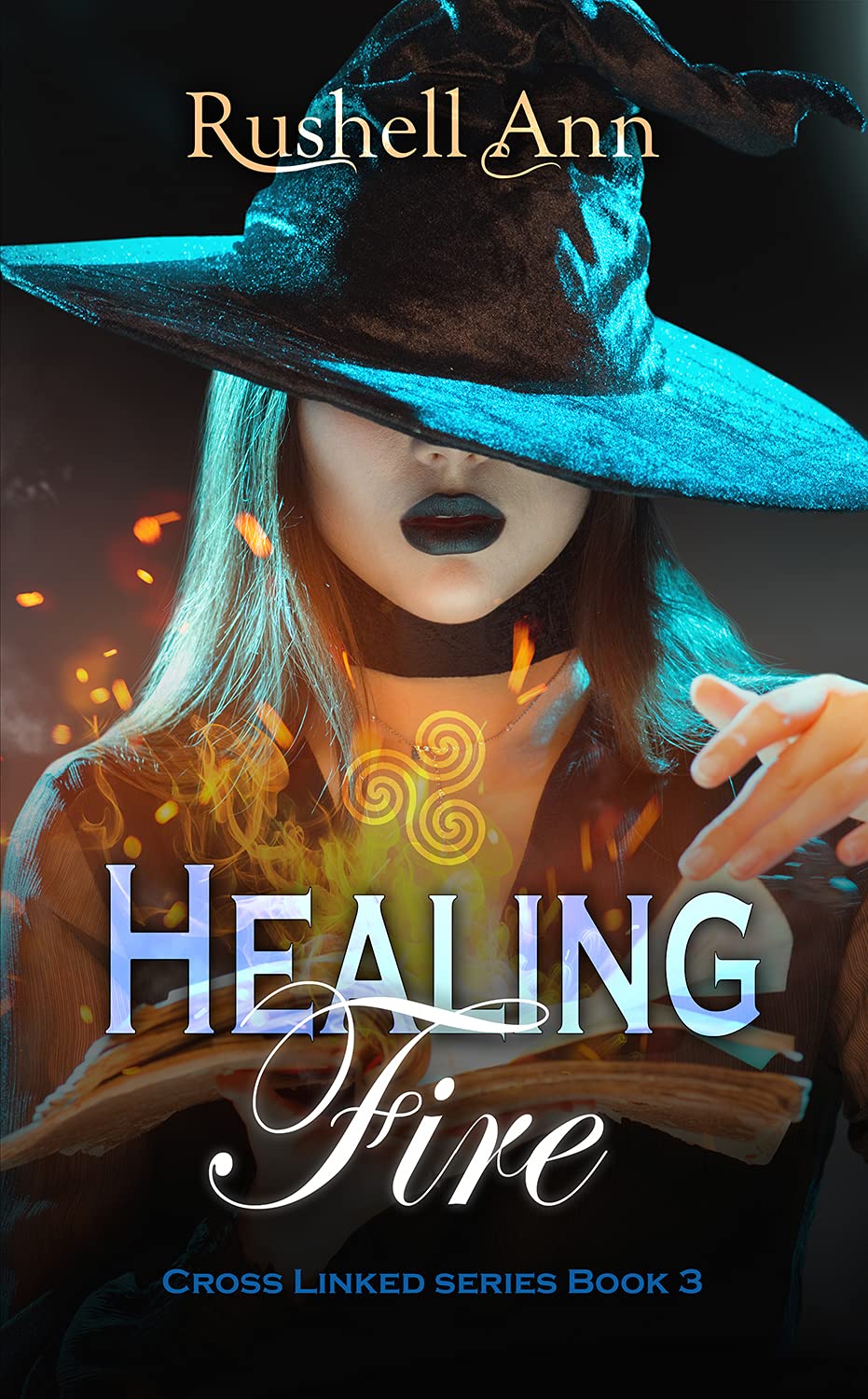 Healing Fire (Cross Linked Series Book 3) by Rushell Ann | Goodreads
