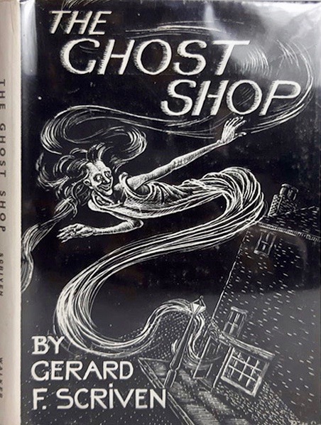 The Ghost Shop by Gerard F. Scriven | Goodreads