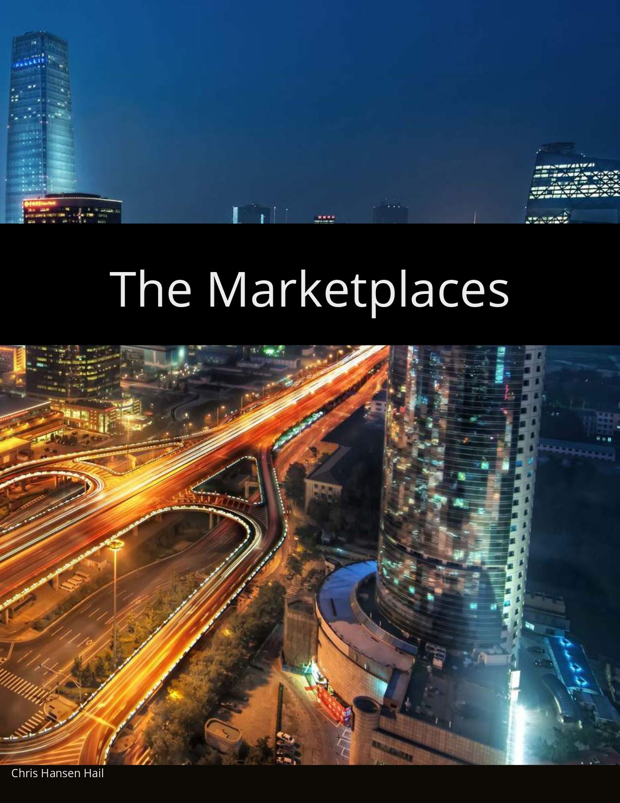 The Marketplaces by Christoffer Herfindal | Goodreads