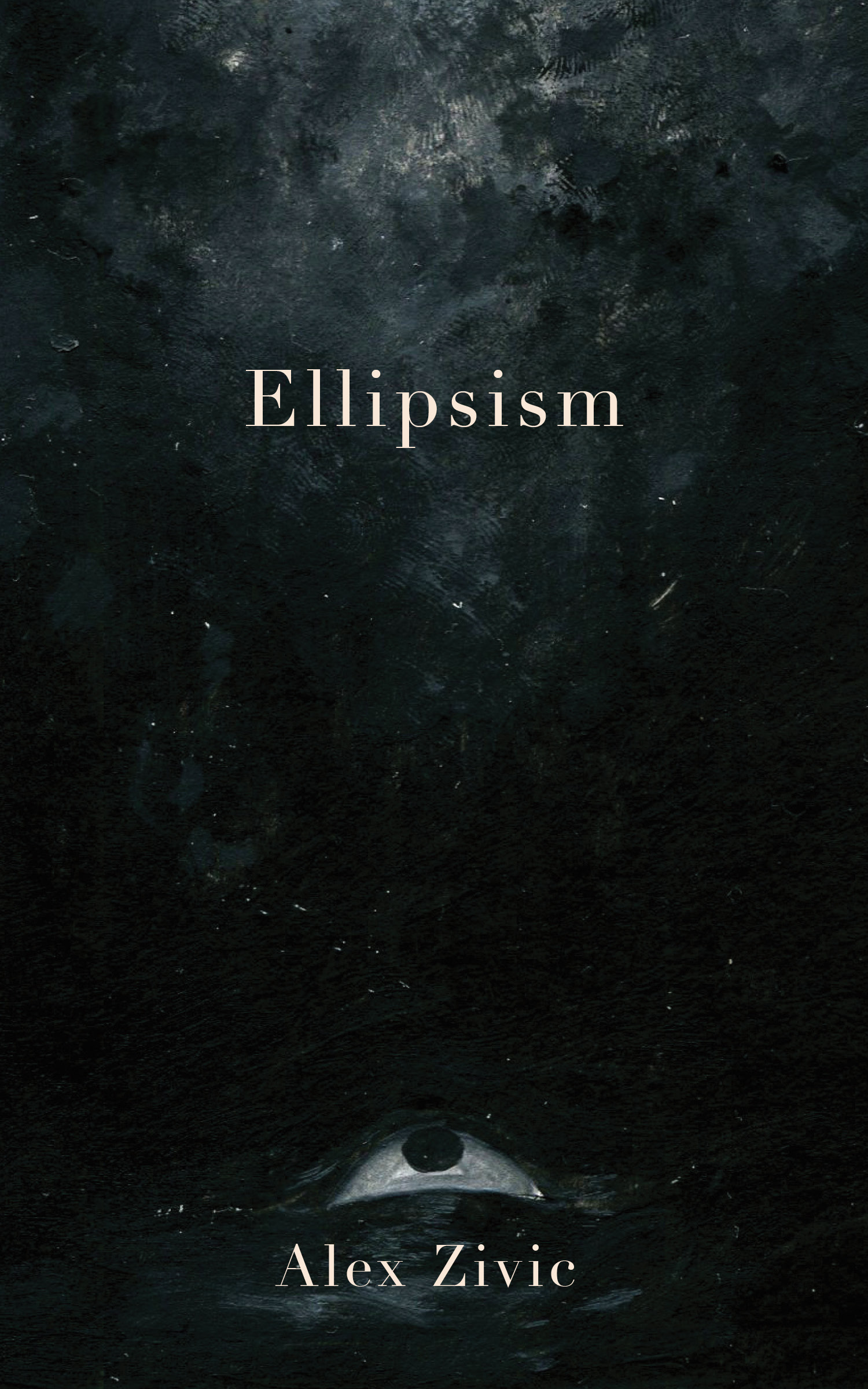 Ellipsism by Alex Zivic | Goodreads