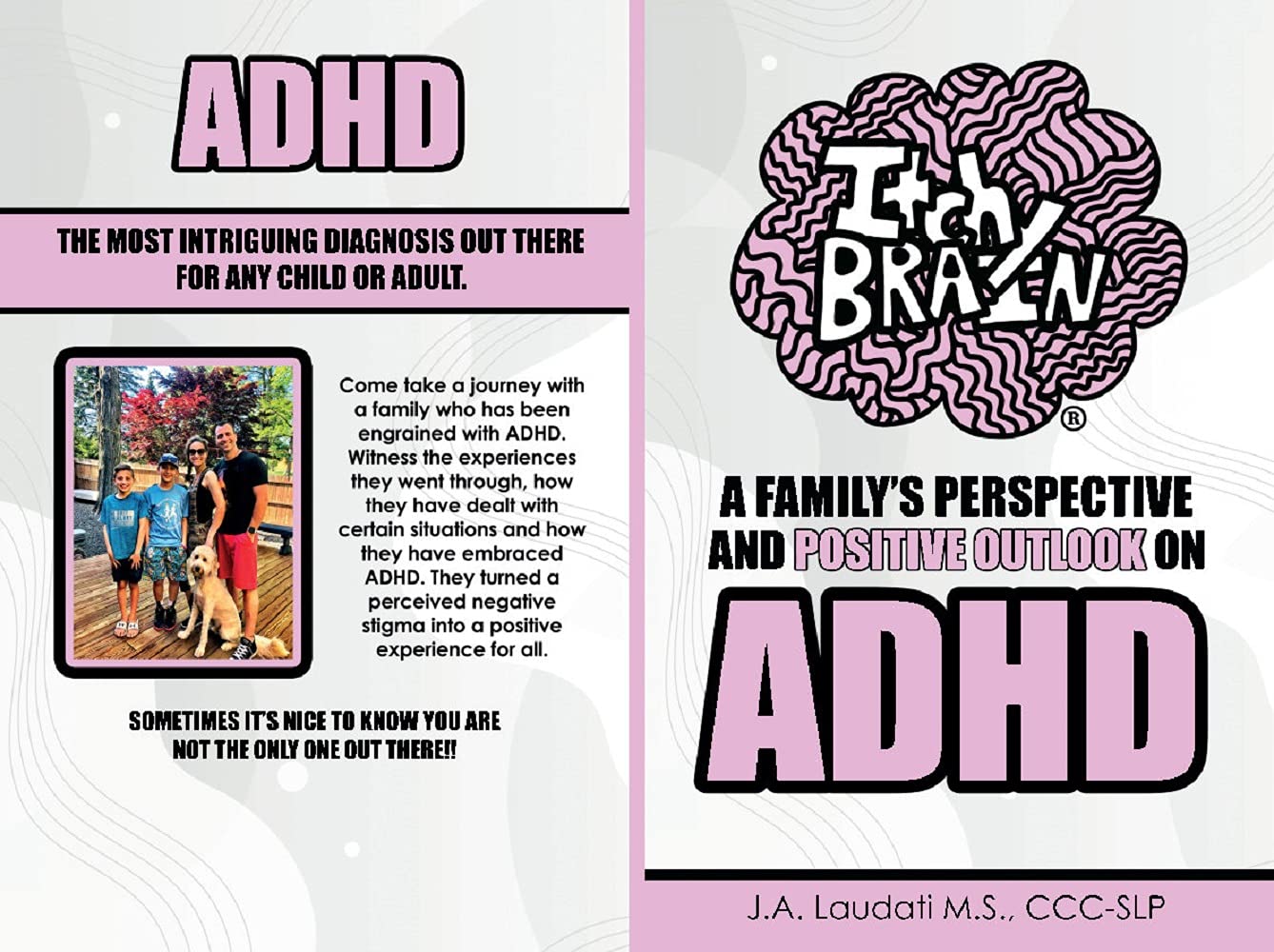 Itchy Brain : A family's perspective and positive outlook on ADHD by J ...