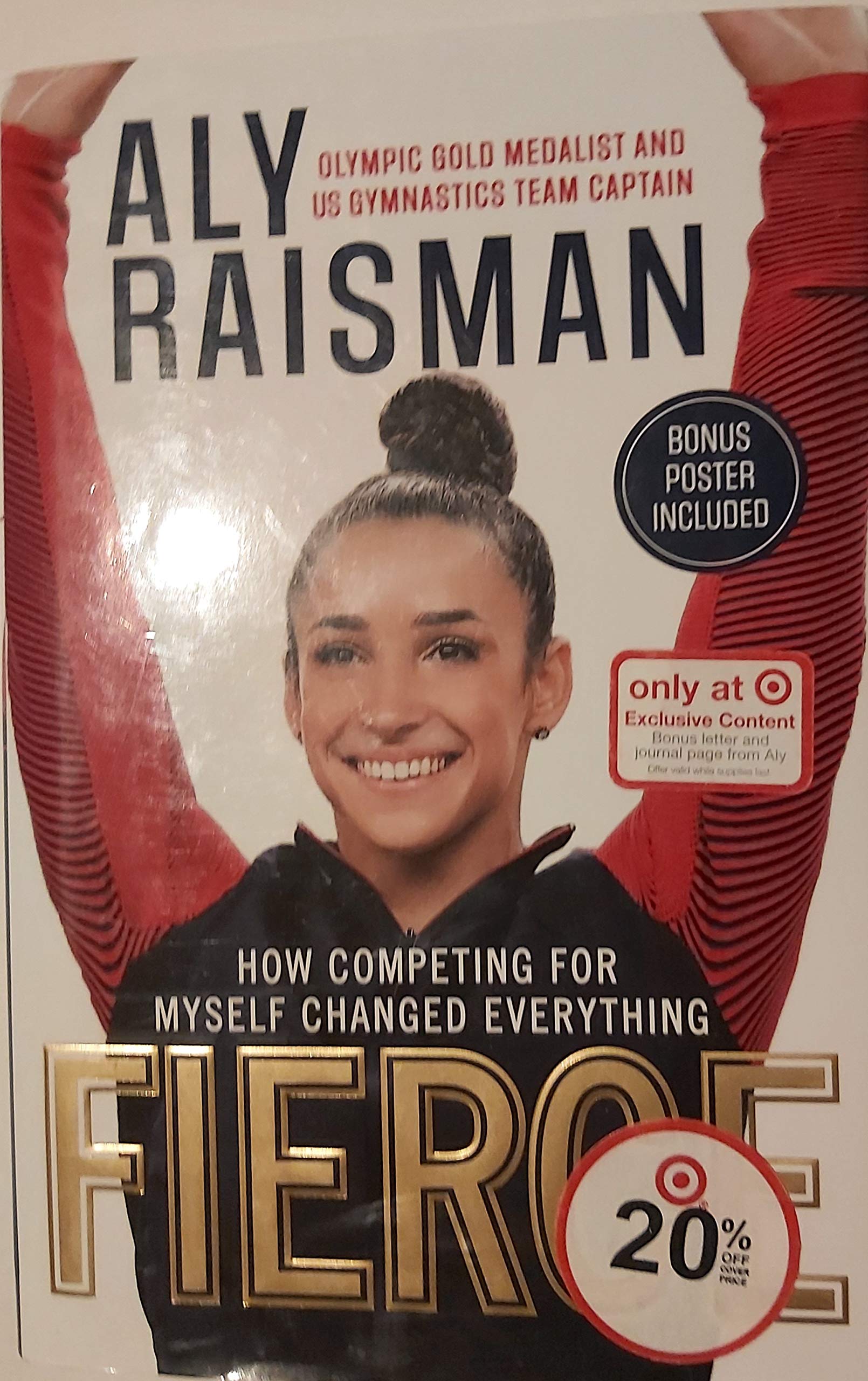 Fierce - Target Exclusive Edition: How Competing for Myself Changed ...