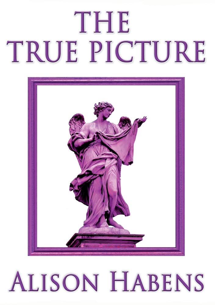 The True Picture by Alison Habens | Goodreads