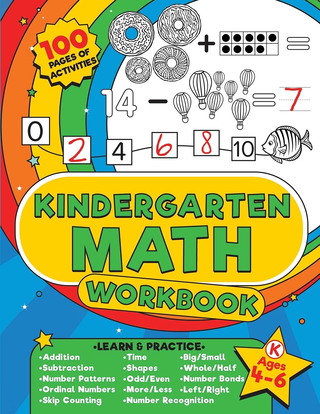 Kindergarten Math Workbook: 100 pages of kindergarten math activities ...