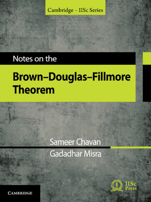 Notes on the Brown-Douglas-Fillmore Theorem by Sameer Chavan | Goodreads