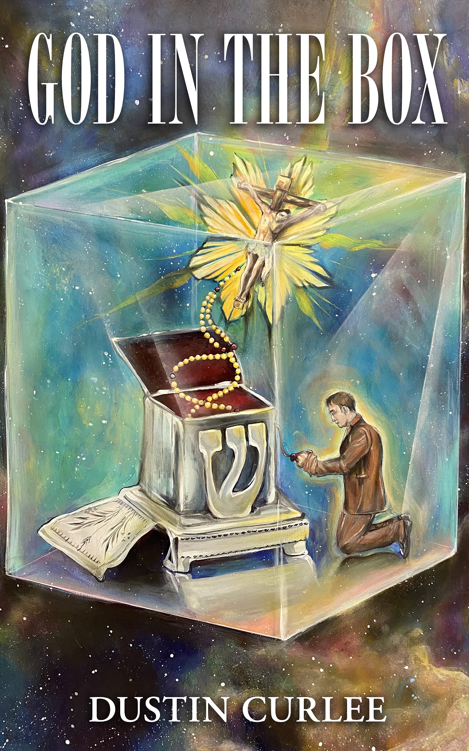 God in the Box: …my journey of un-doctrination! by Dustin Curlee ...