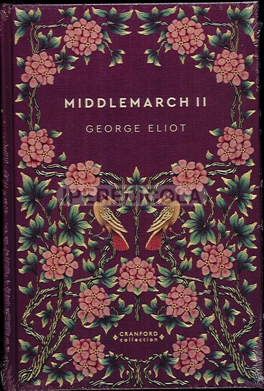 Middlemarch-volumen 2 by George Eliot | Goodreads