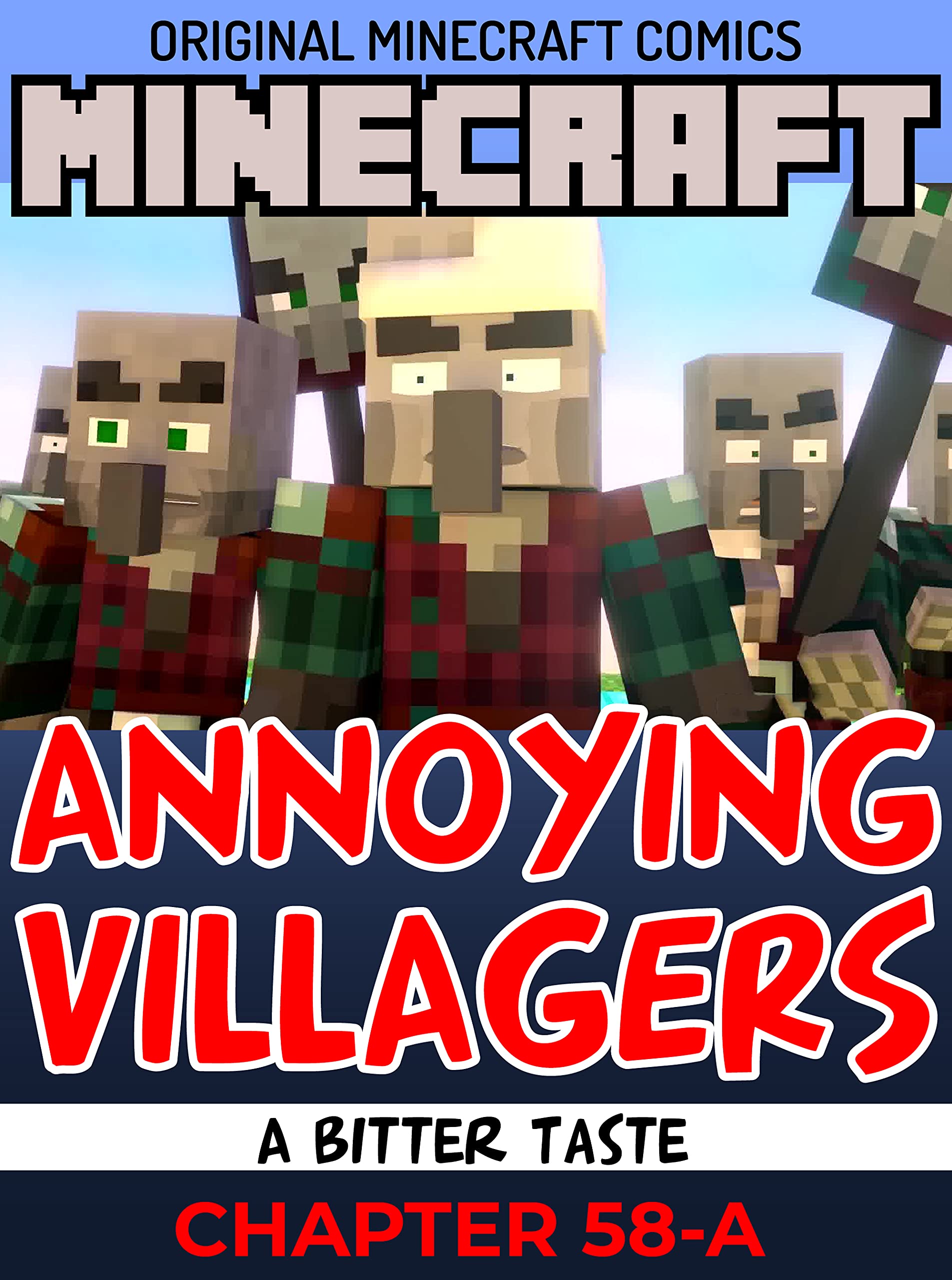 Minecraft Original Comics Annoying Villagers: A Bitter Taste Chapter ...