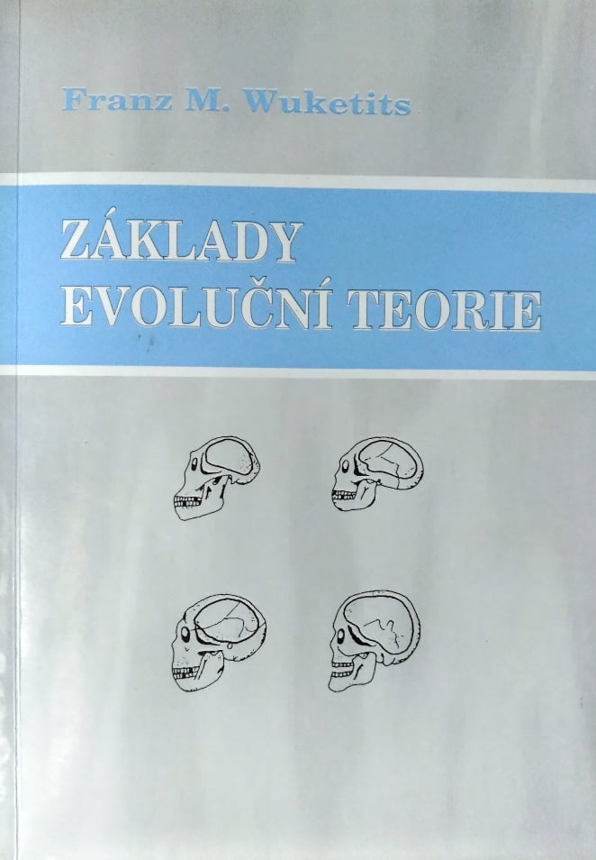Základy evoluční teorie by Franz M. Wuketits | Goodreads