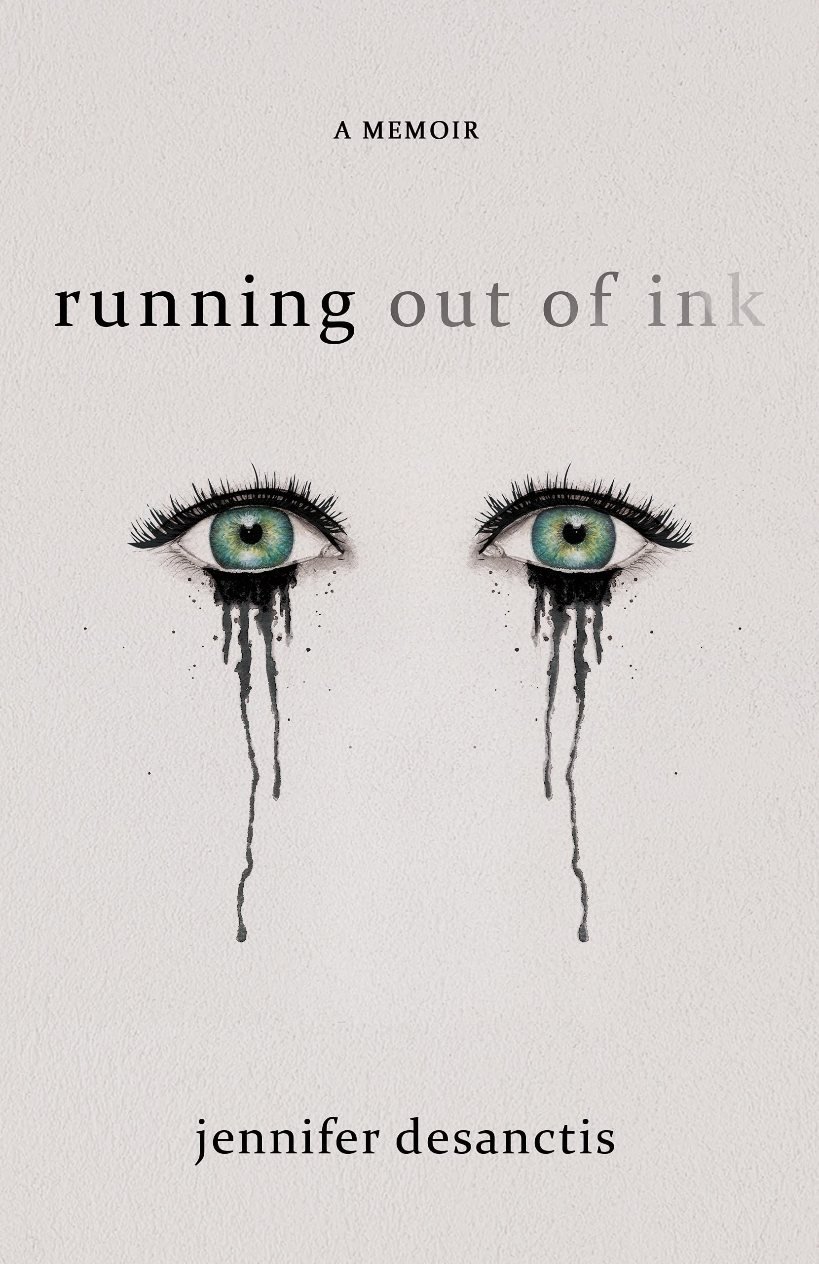 running out of ink by Jennifer DeSanctis | Goodreads