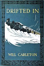 Drifted in by Will Carleton | Goodreads