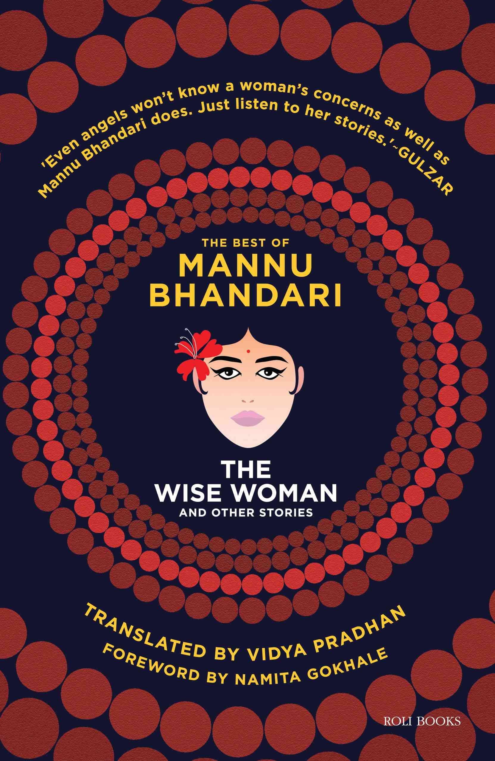 The Wise Woman and Other Stories: The Best of Mannu Bhandari by Mannu Bhandari | Goodreads