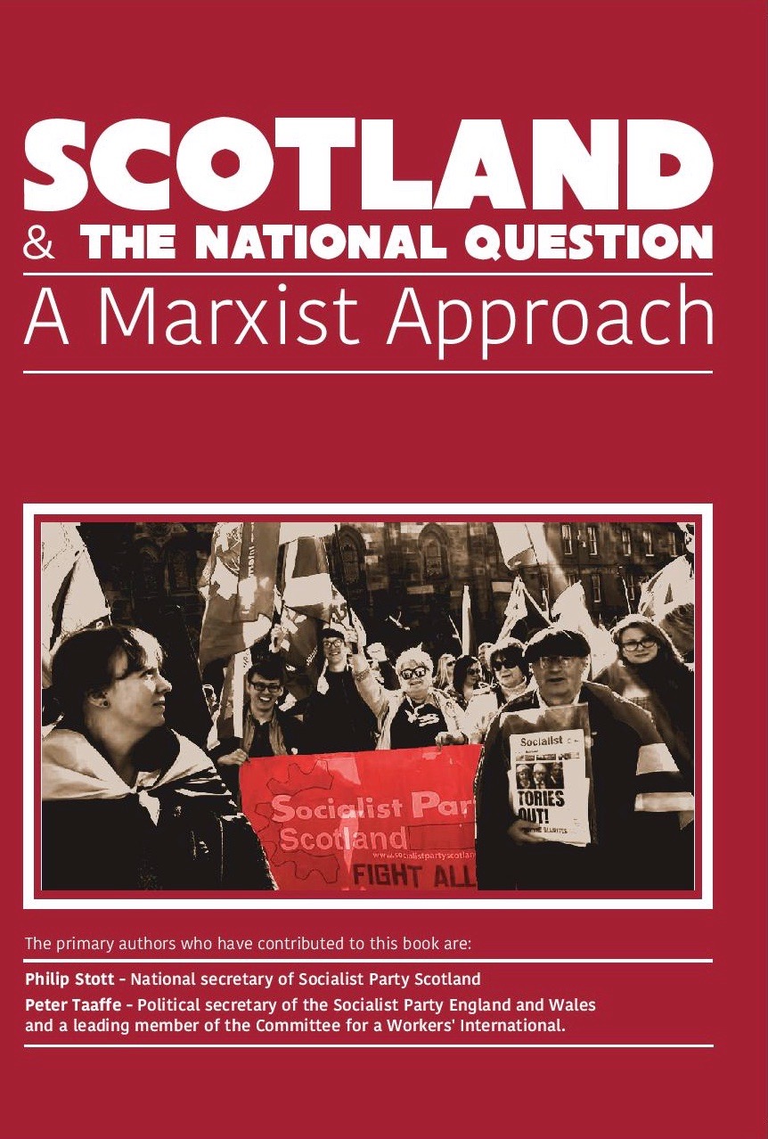Scotland & The National Question - A Marxist Approach by Philip Stott ...