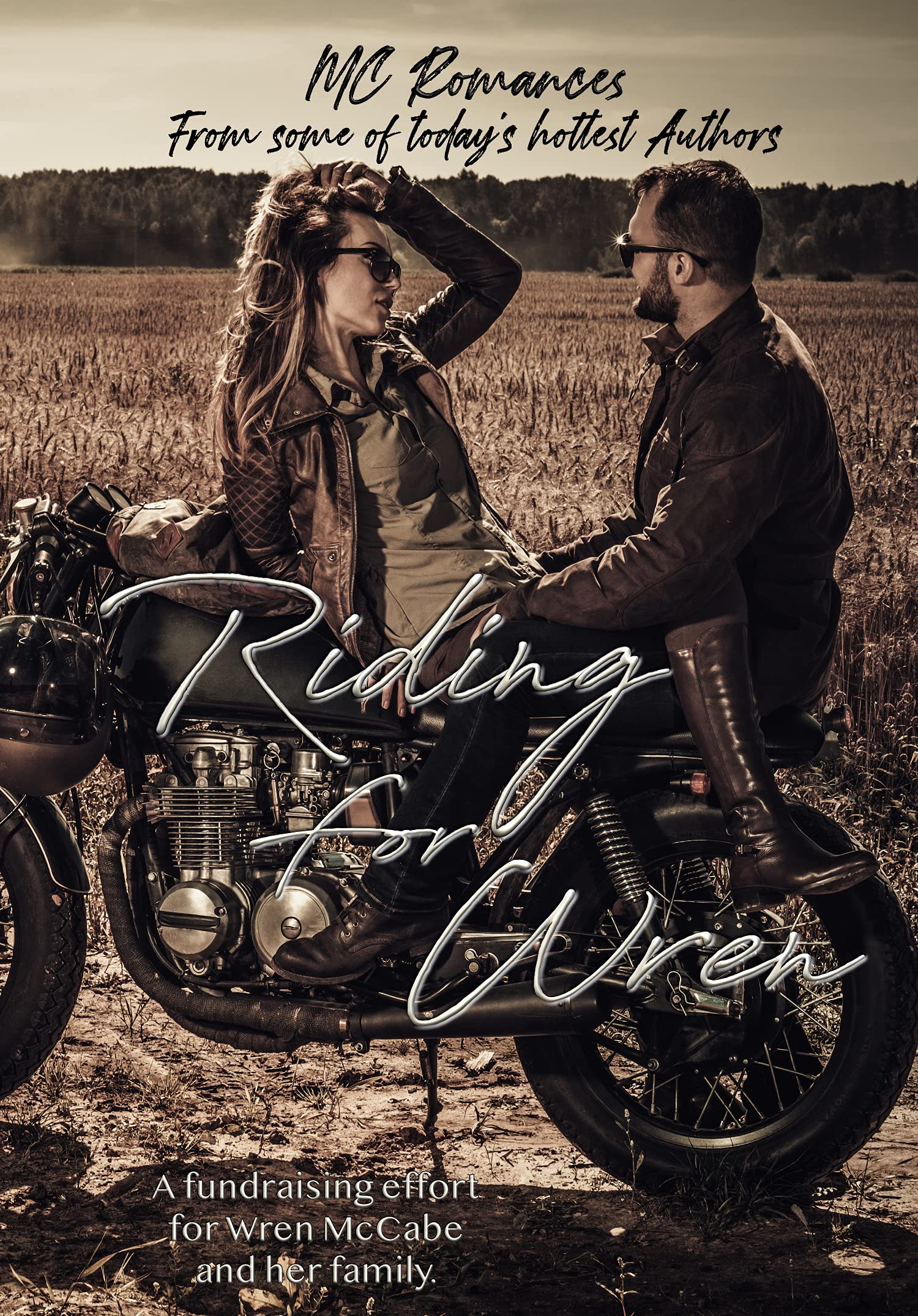 Riding for Wren: Anthology Benefiting Wren McCabe and Her Daughter by ...