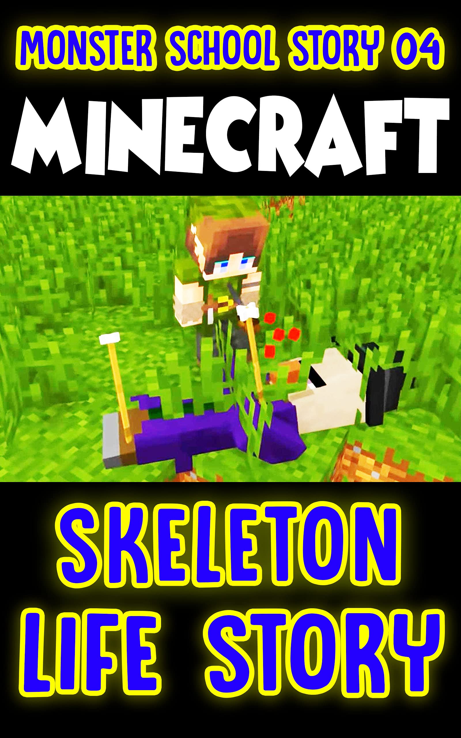 Minecraft Comic Book: Monster School Story 04 - Skeleton Life Story by ...