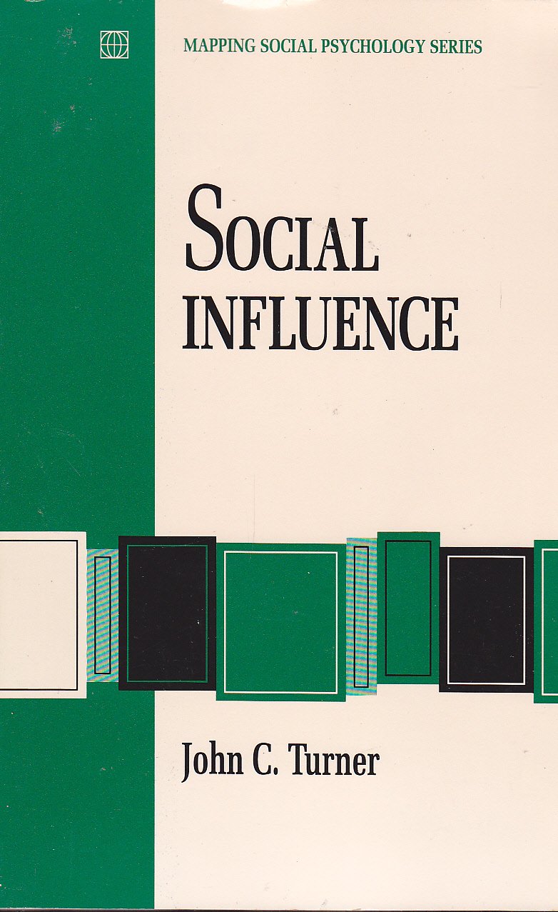 Social Influence by John C. Turner | Goodreads