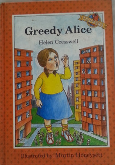 Greedy Alice (Toppers - Marilyn Malin Books) by Helen Cresswell | Goodreads