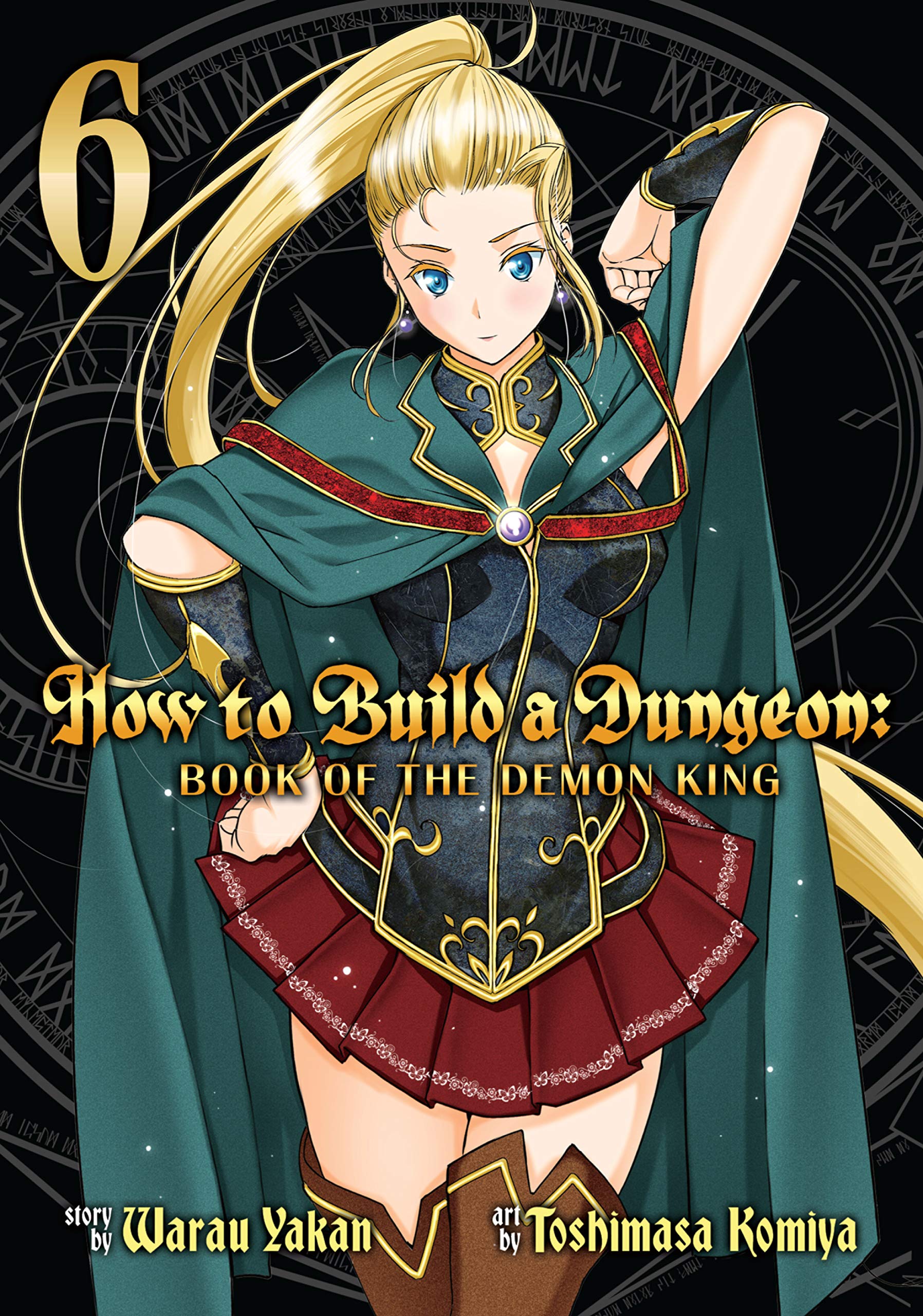 How to Build a Dungeon: Book of the Demon King Vol. 6 by WARAU Yakan ...