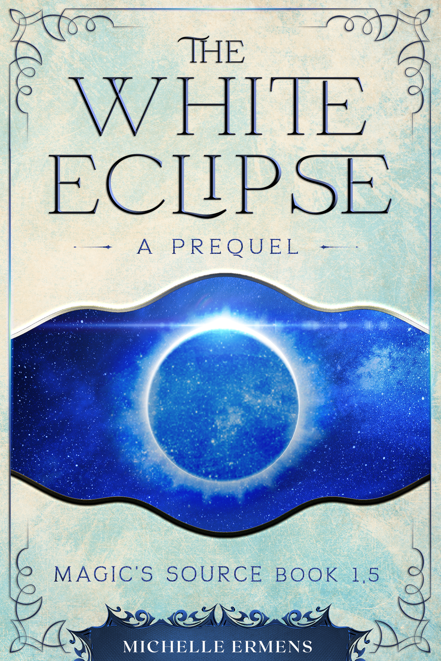 The White Eclipse by Michelle Ermens | Goodreads