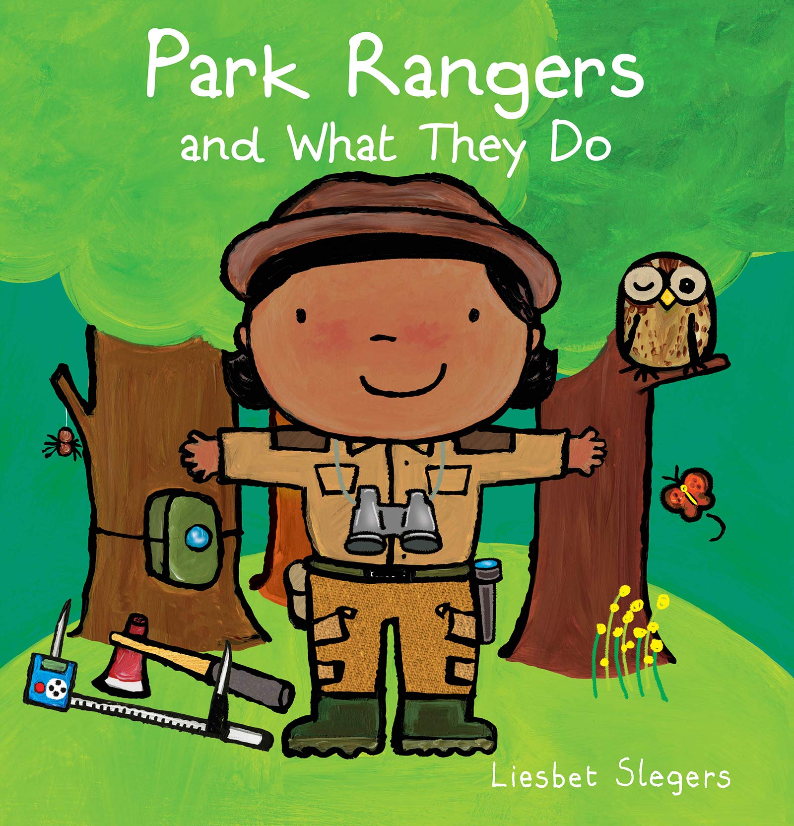 Park Rangers and What They Do by Liesbet Slegers | Goodreads