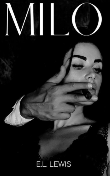 Milo [Wattpad Version] by E.L. Lewis | Goodreads