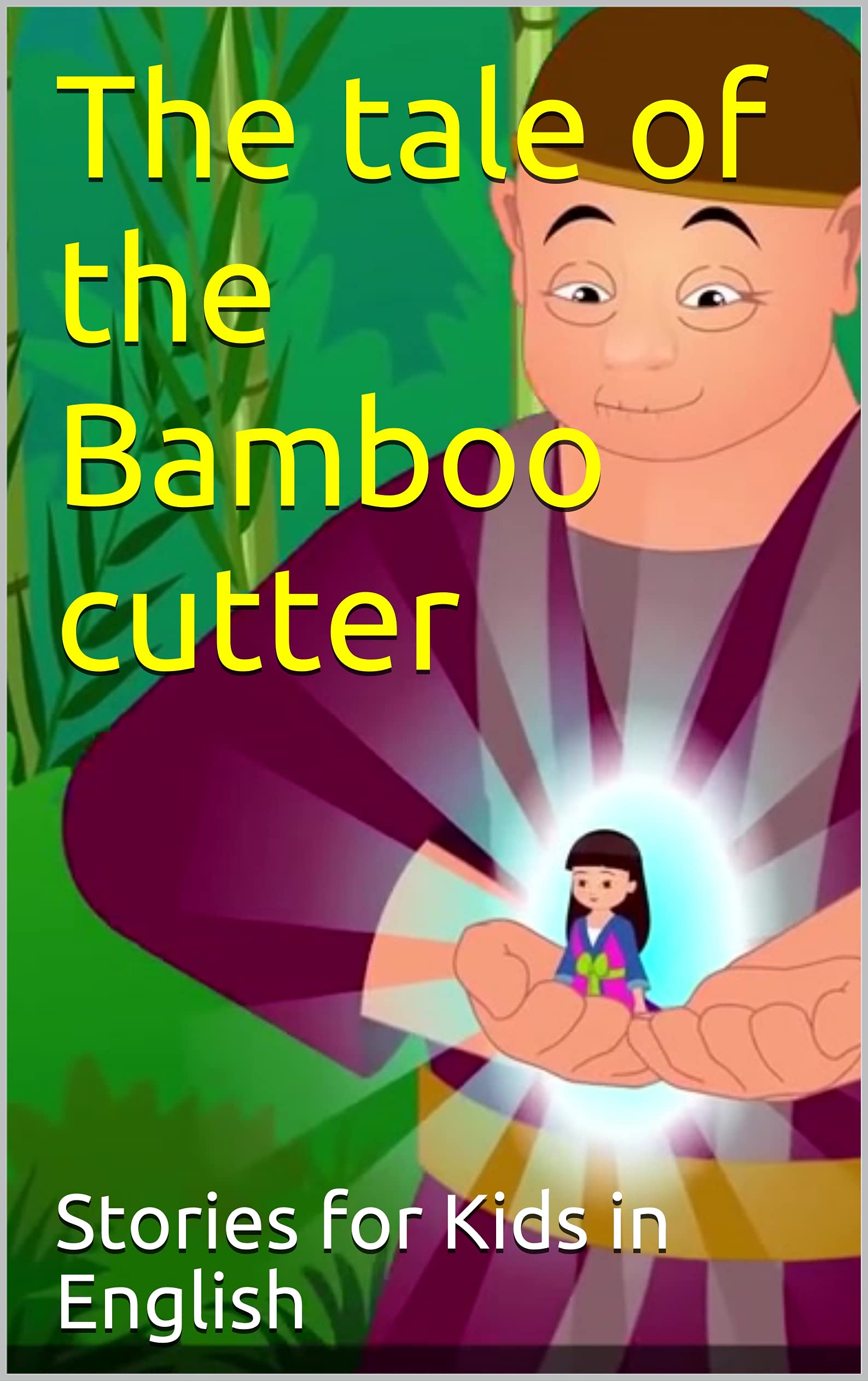Stories for Kids in English: The tale of the Bamboo cutter by ...