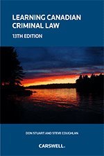 Learning Canadian Criminal Law, 13th Edition by Carswell | Goodreads