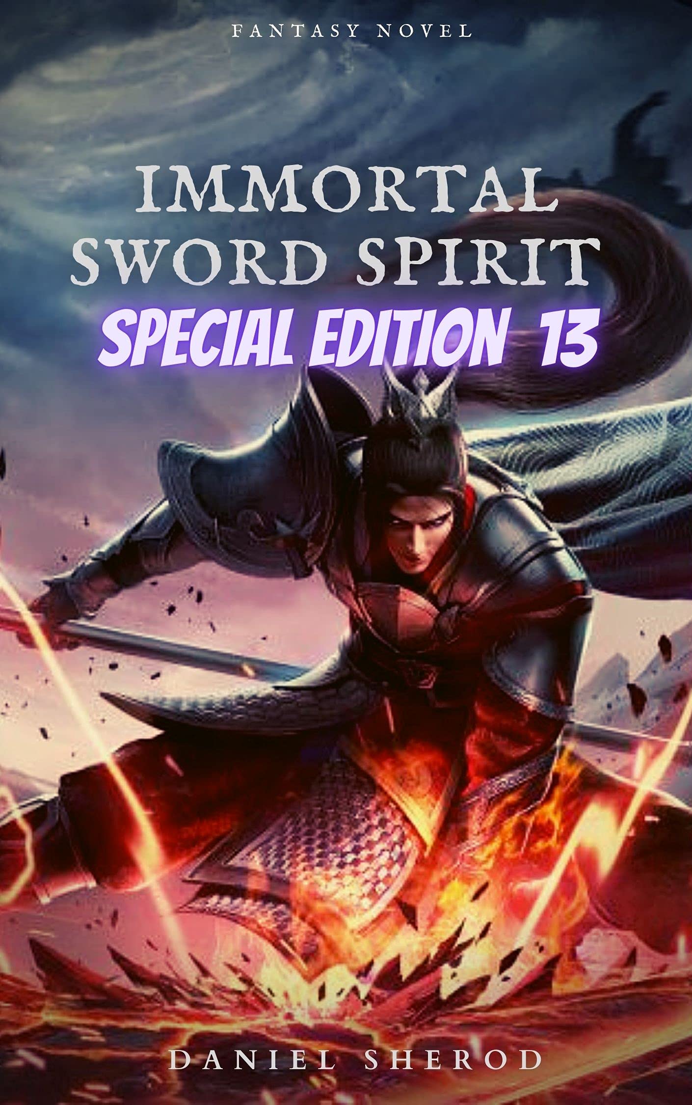Immortal Sword Spirit [ Special Edition 13 ] by Daniel Sherod | Goodreads