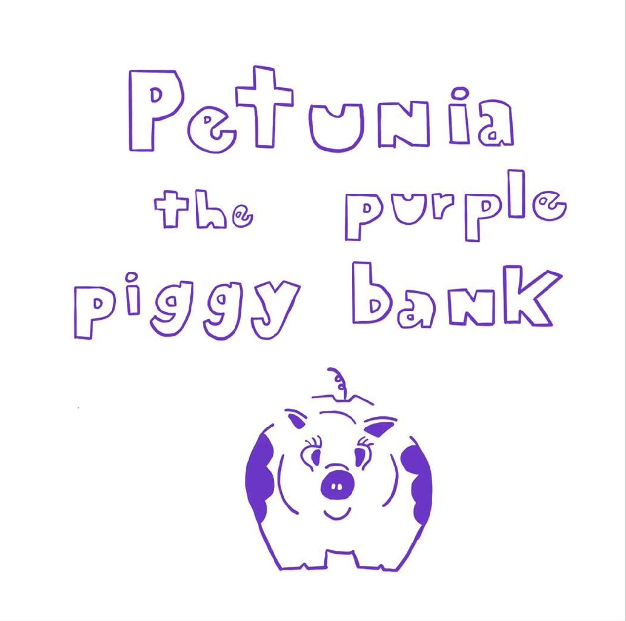 Petunia the Purple Piggy Bank by Mary BeachamHall | Goodreads