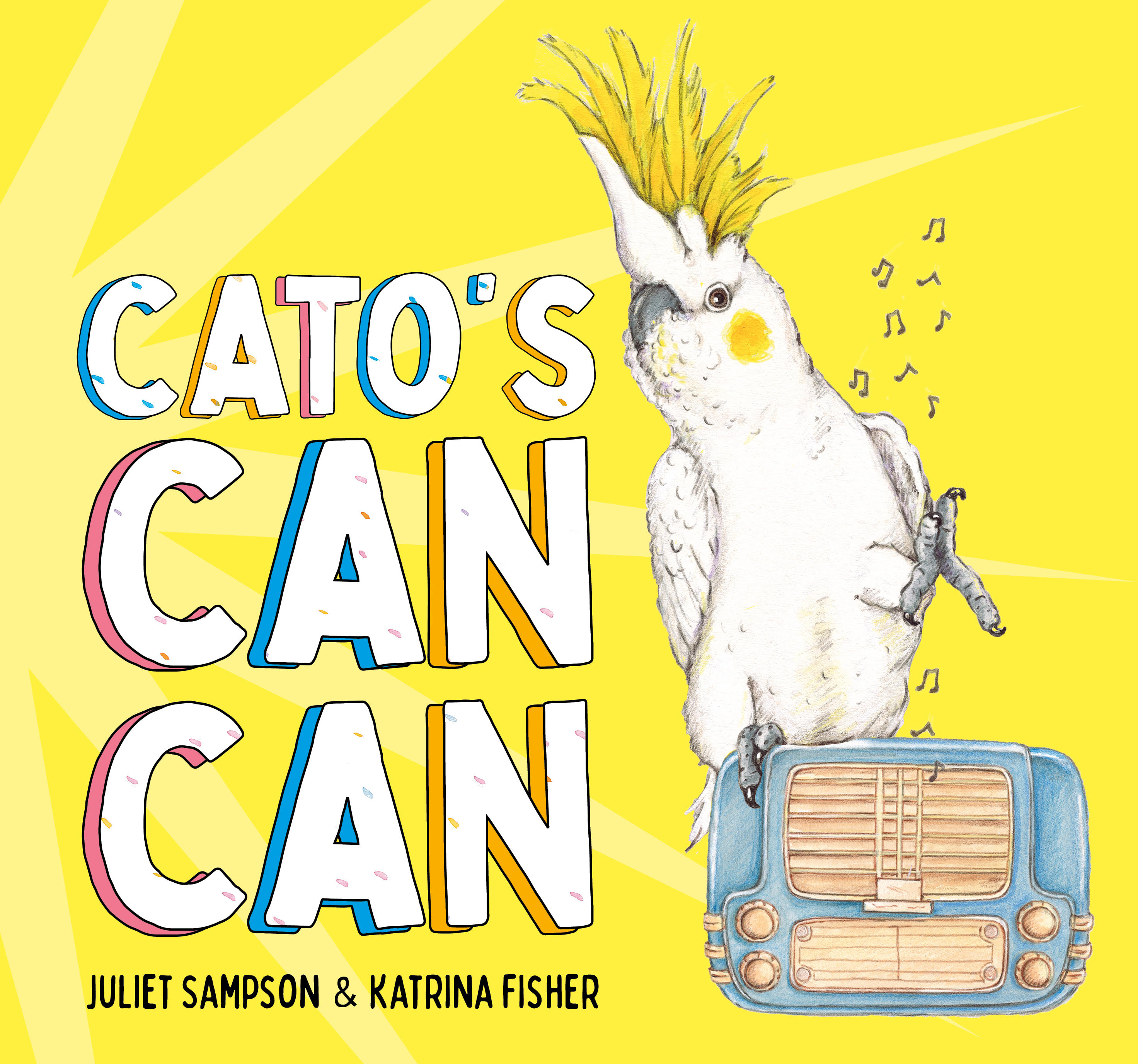 Cato's Can Can by Juliet M. Sampson | Goodreads
