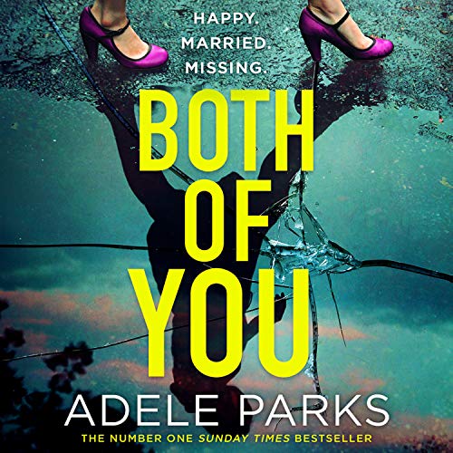 Both of You (DCI Clements, #1) by Adele Parks | Goodreads
