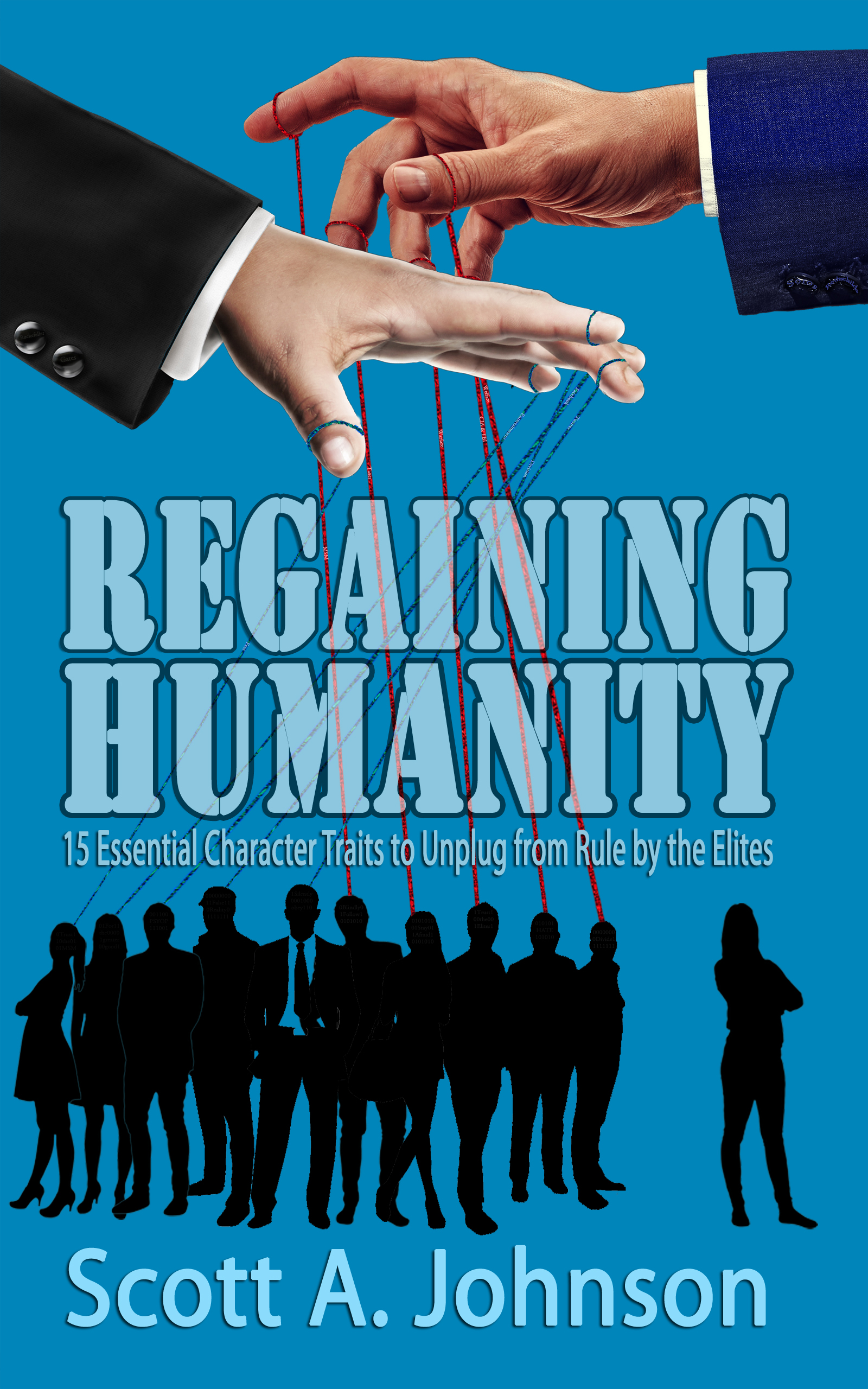 Regaining Humanity: 15 Essential Character Traits to Unplug from Rule ...