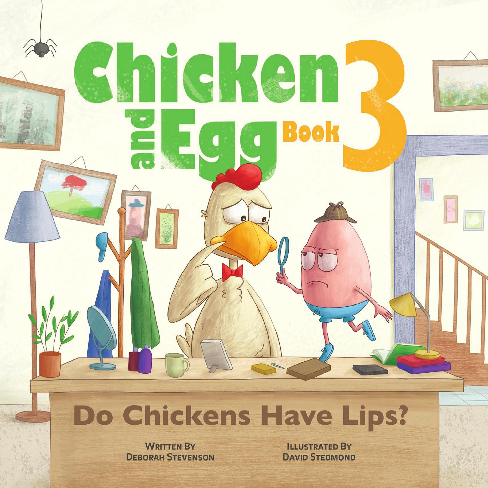 Do Chickens Have Lips? (Chicken and Egg #3) by Deborah Stevenson ...
