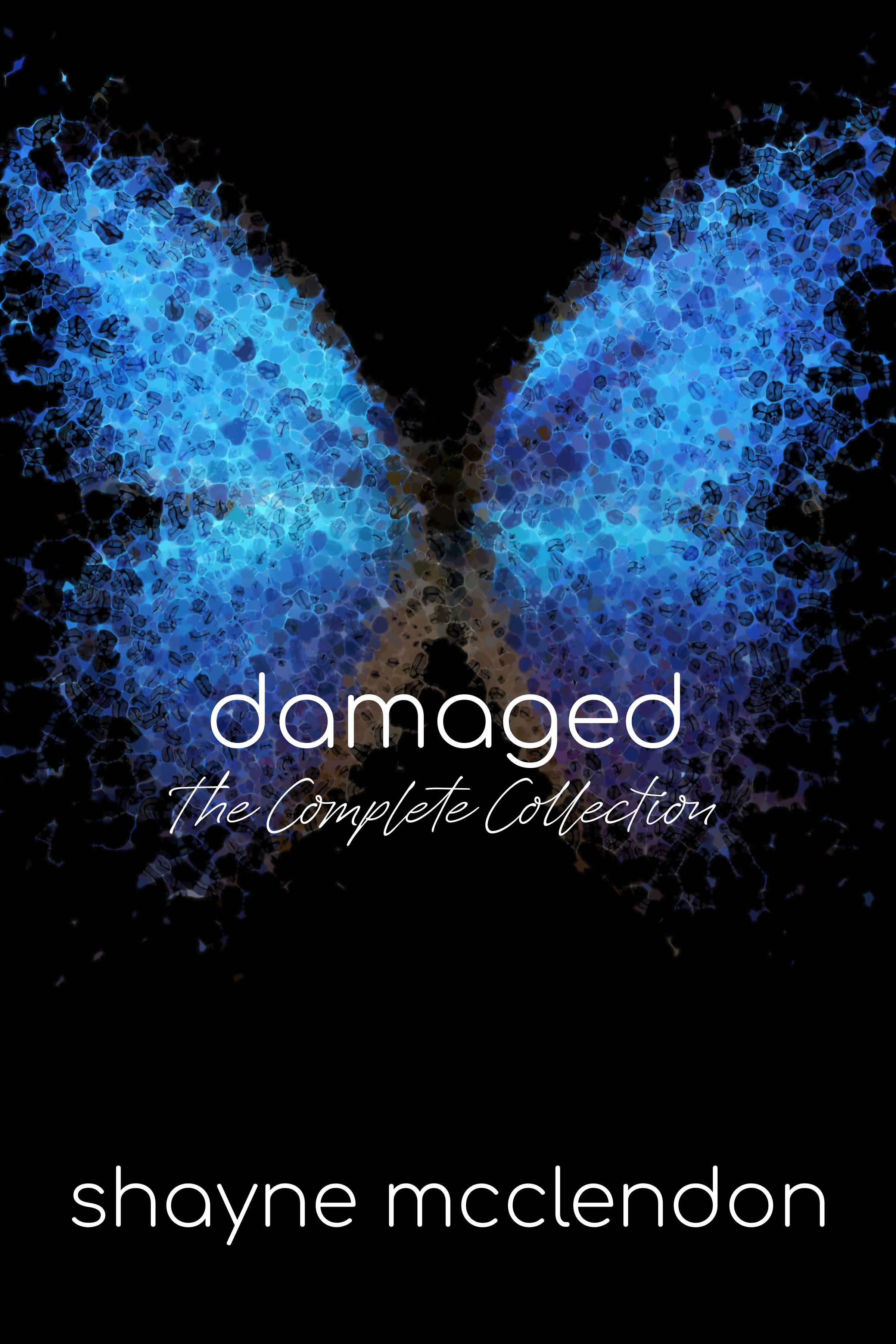 Damaged The Complete Collection by Shayne McClendon | Goodreads