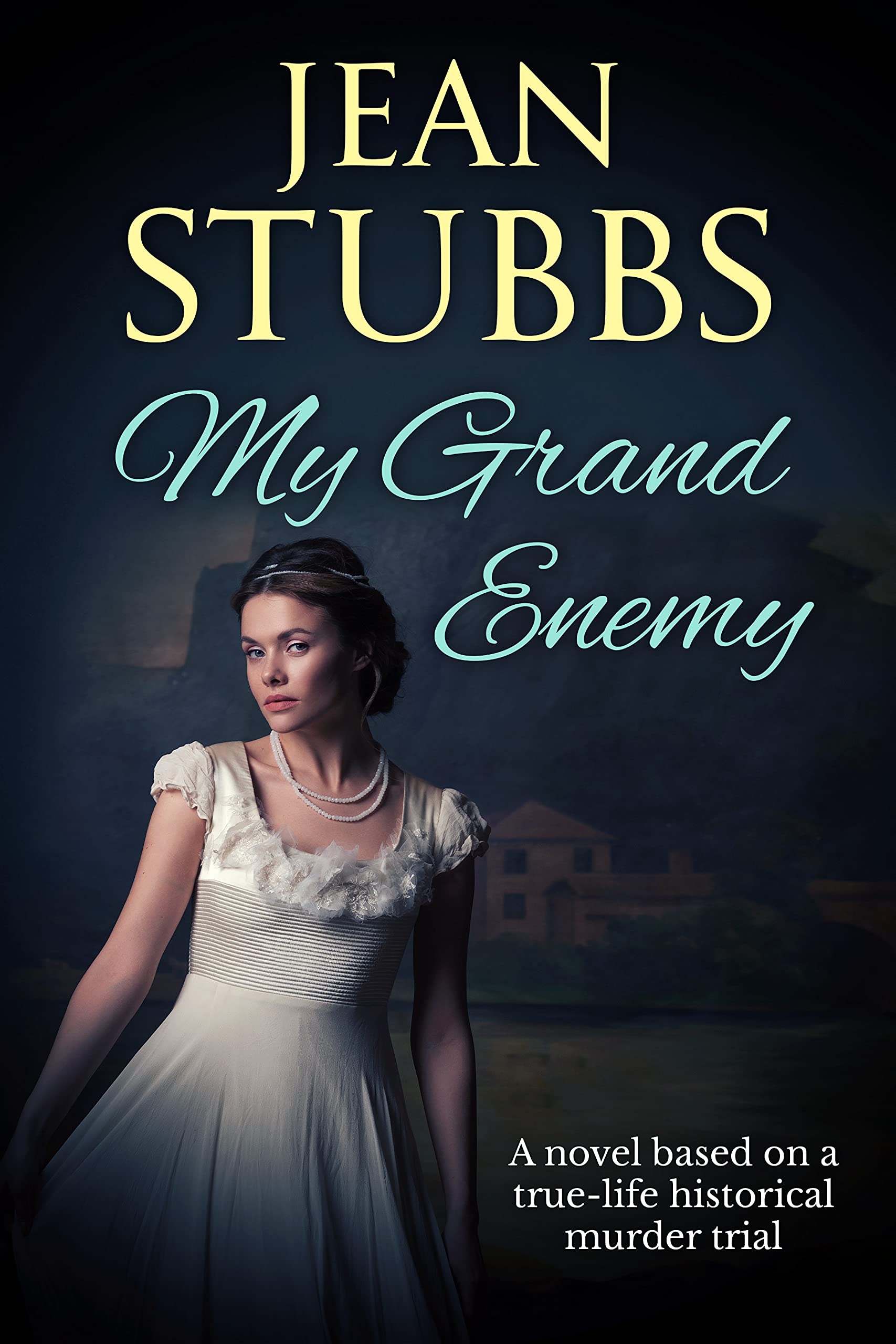 My Grand Enemy by Jean Stubbs | Goodreads