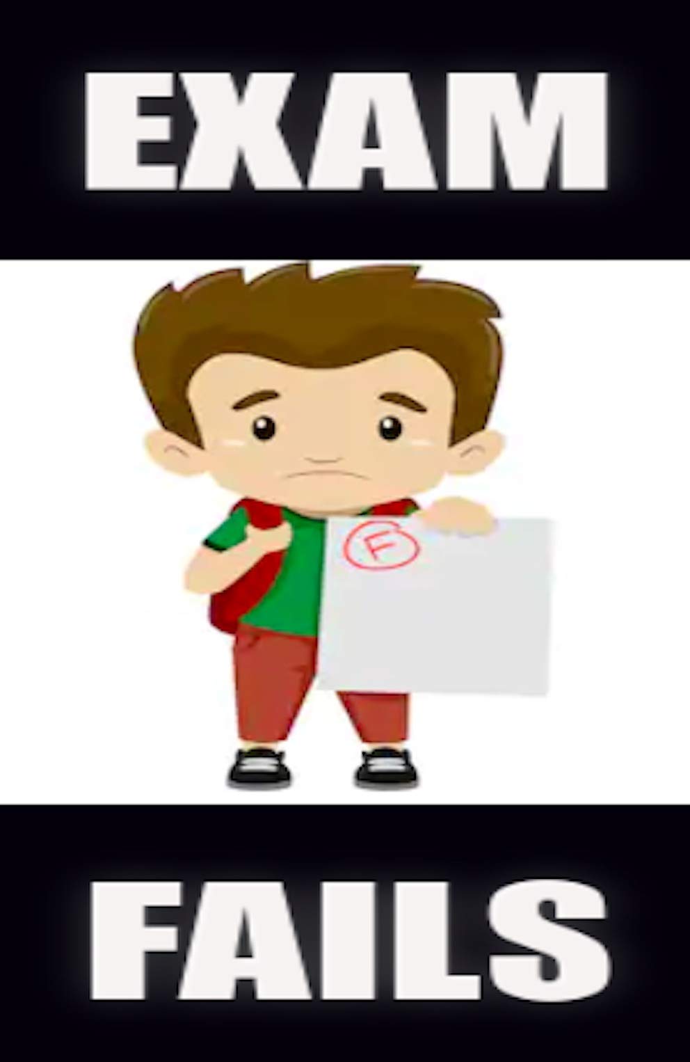 Failed Exam Funny