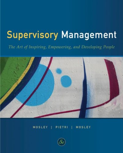 Supervisory Management by Donald C. Mosley | Goodreads