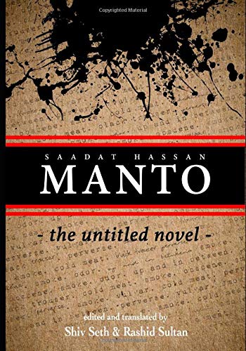 Manto: Untitled Novel & Dramas by Saadat Hasan Manto | Goodreads