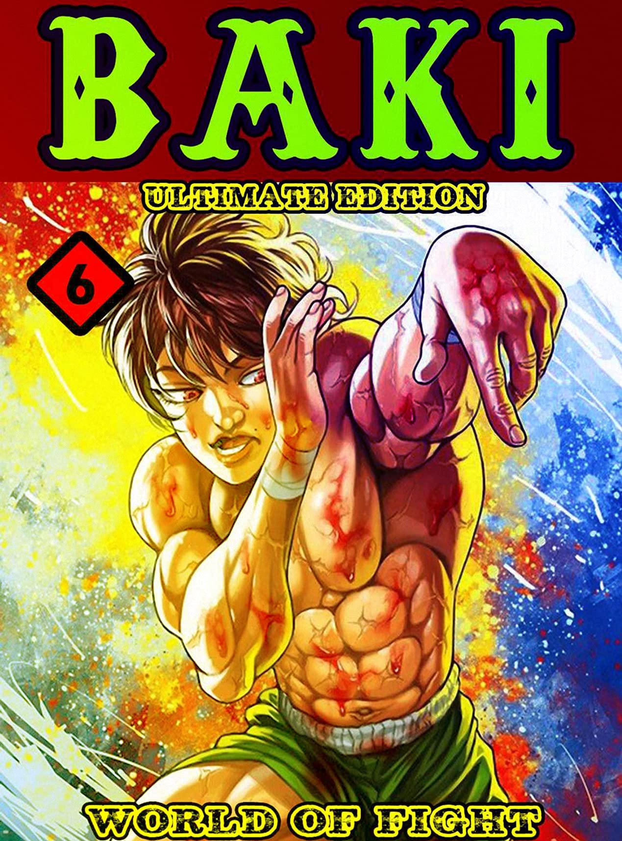 Baki World Of Fight: Book 6 - Baki Manga Action Graphic For Kids ...