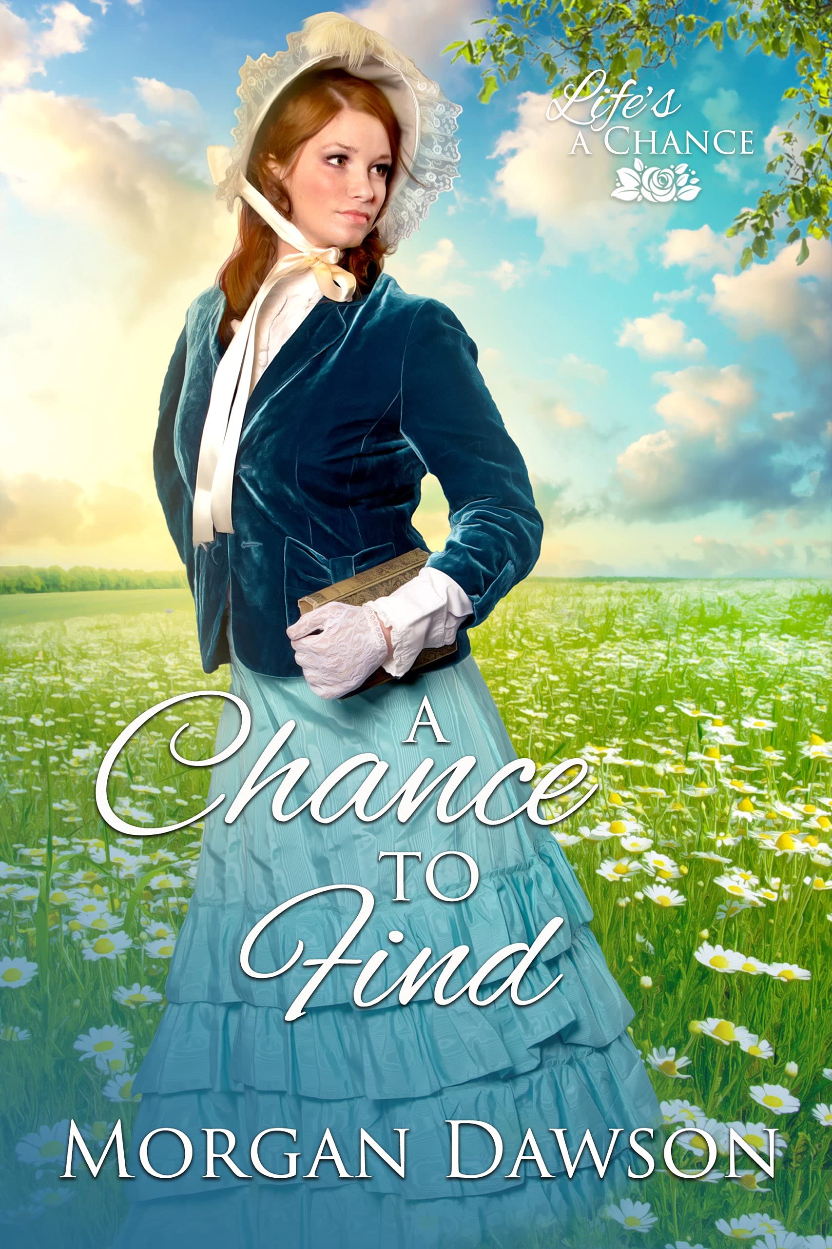 A Chance to Find (Life's a Chance Book 2) by Morgan Dawson | Goodreads