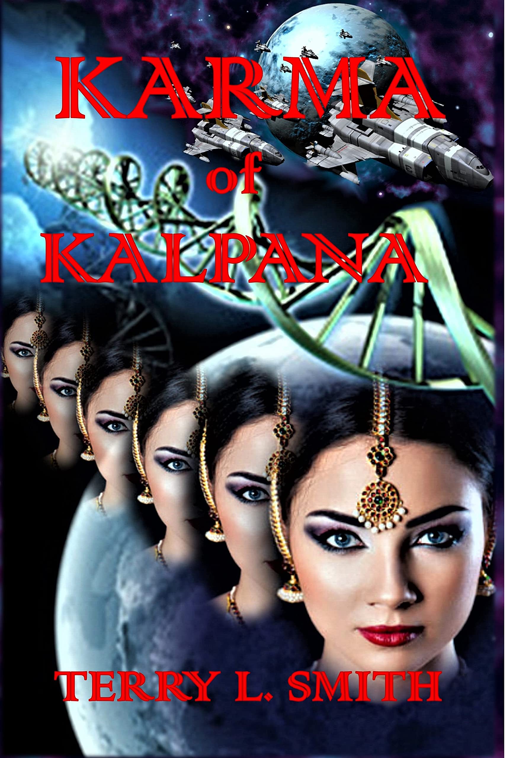 Karma of Kalpana by Terry L. Smith | Goodreads